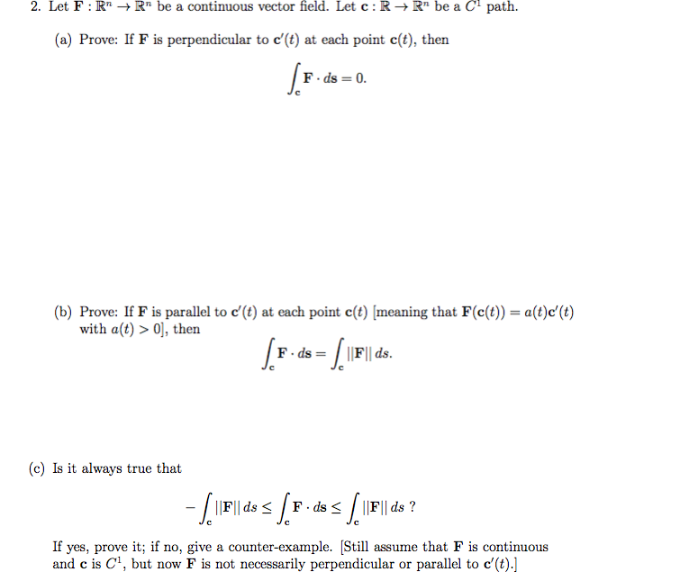 Solved Let F: R^n rightarrow R^n be a continuous vector | Chegg.com