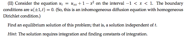 Consider the equation ut = uxx + 1 - x2 on the | Chegg.com
