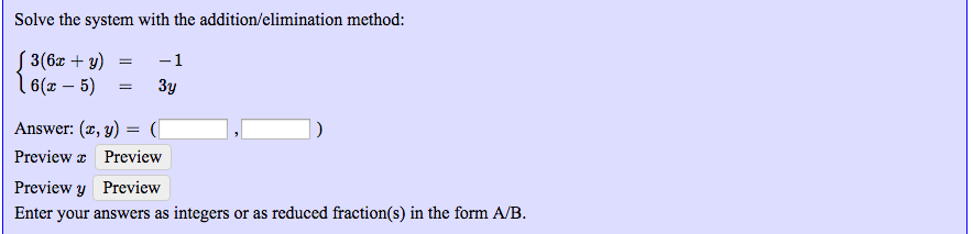 Solved Solve the system with the addition/elimination | Chegg.com