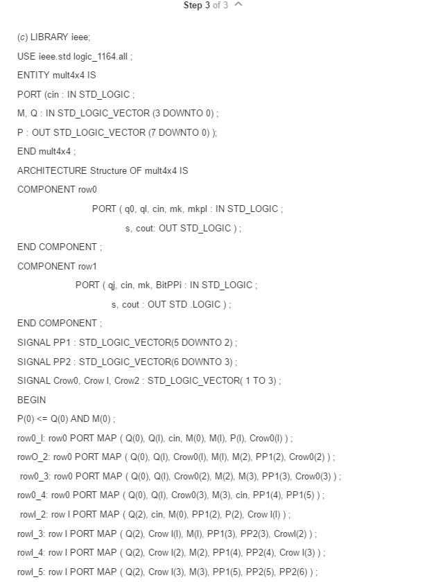 Solved Step 1 of 3 A (a) LIBRARY ieee; USE ieee std logic | Chegg.com