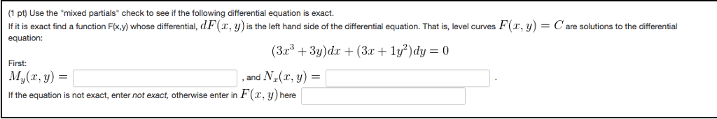 Solved Use the "mixed partials" check to see if the | Chegg.com
