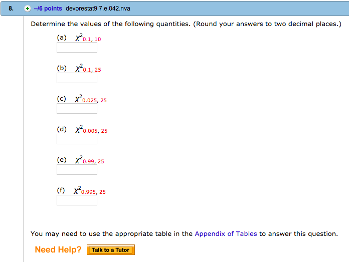Solved 8. -/6 points devorestat9 7.e.042.nva uantities. | Chegg.com
