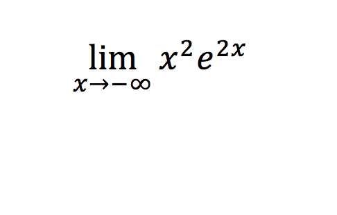 Solved lim_x rightarrow - infinity x^2 e^2x | Chegg.com