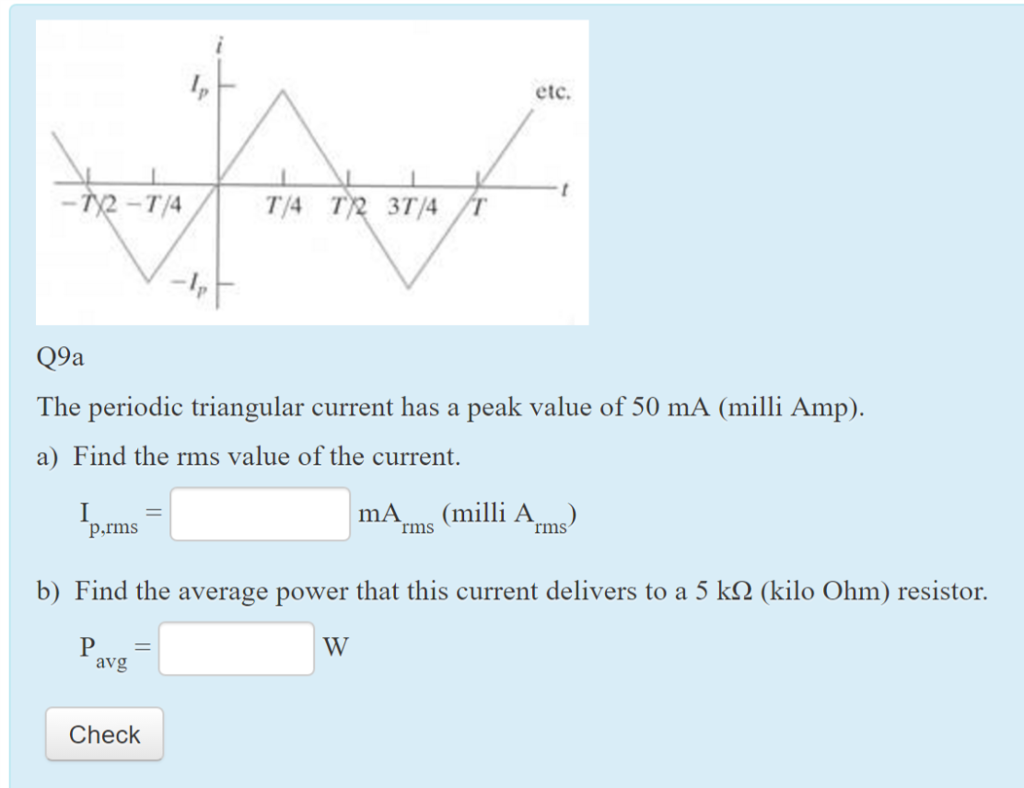 Solved The periodic triangular current has a peak value of | Chegg.com