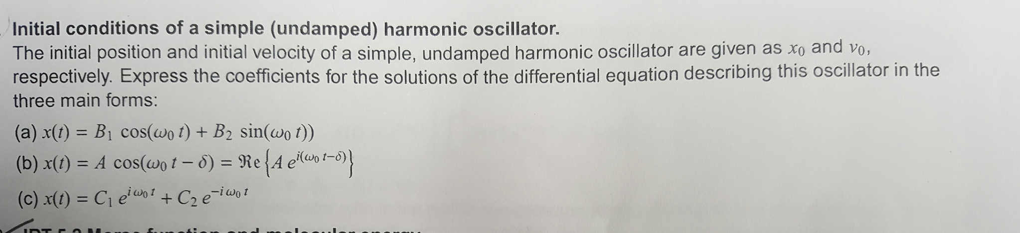 Solved Initial conditions of a simple (undamped) harmonic | Chegg.com