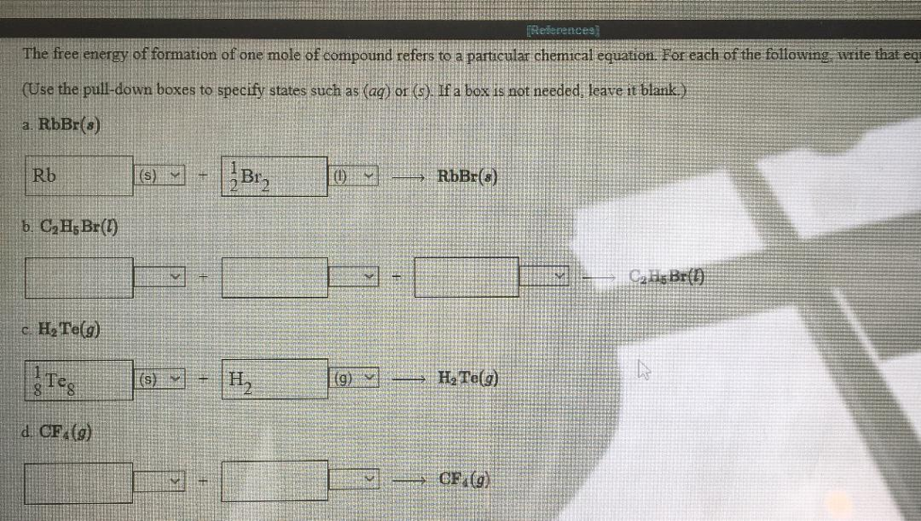 Solved References) The free energy of formation of one mole | Chegg.com