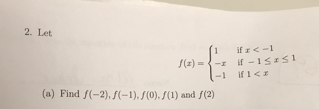 Solved 2. Let if x