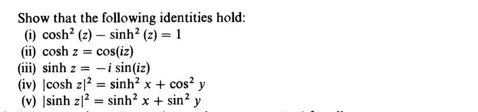 Solved 21. Define cosh z and sinh z by cosh z =-(e* + e-z) | Chegg.com