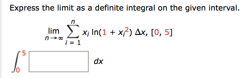 Solved Express the limit as a definite integral on the given | Chegg.com