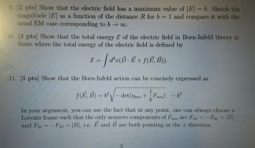 Solved Born-Infield 5. 2 pts] For a general action of the | Chegg.com