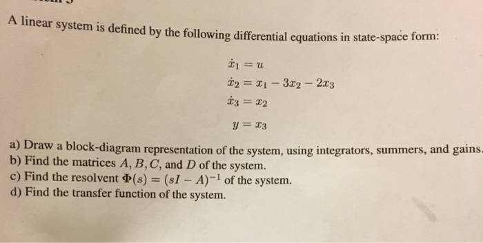 Solved A linear system is defined by the following | Chegg.com