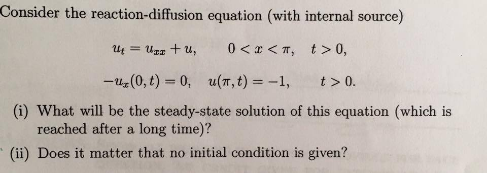 Consider the reaction - diffusion equation (with | Chegg.com