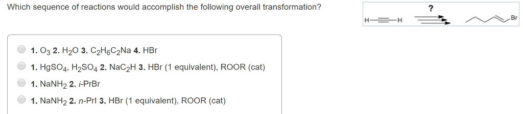 Solved sequence of reactions would accomplish the following | Chegg.com