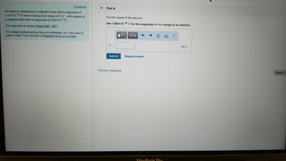 Solved Constants Part A An electron experiences a magnetic | Chegg.com