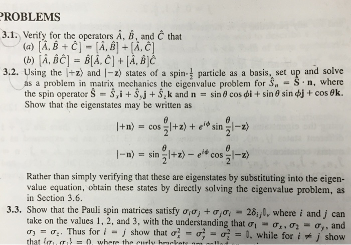 Solved Verify for the operators A, B, and C that Using the | Chegg.com