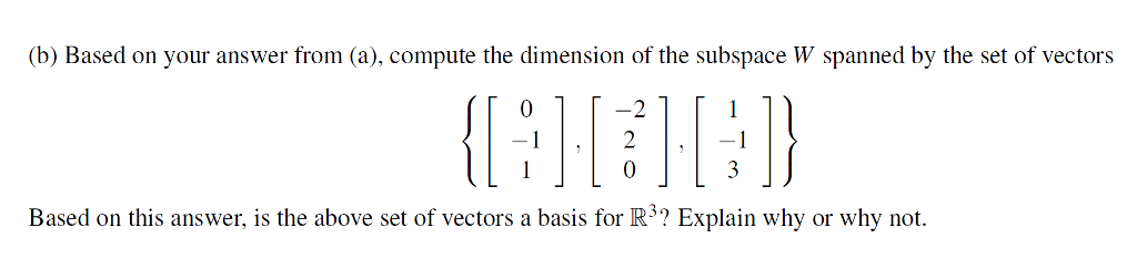 Solved 7) (a) Do there exist scalars c1,c2 and c3 not all | Chegg.com