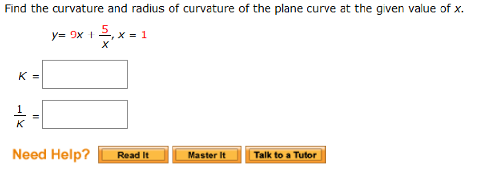 Solved Find the curvature and radius of curvature of the | Chegg.com