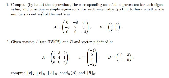 1. Compute (by hand) the eigenvalues. the | Chegg.com