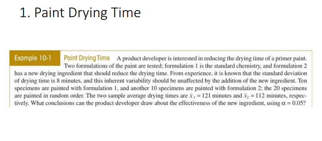 Solved 1. Paint Drying Time Example 10-1 Point Drying Time A | Chegg.com