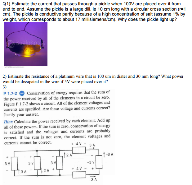 Solved Estimate the current that passes through a pickle | Chegg.com