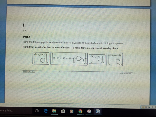 Rank the following polymers based on the | Chegg.com