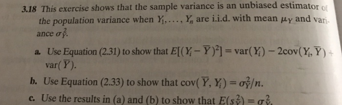 Solved This exercise shows that the sample variance is an | Chegg.com