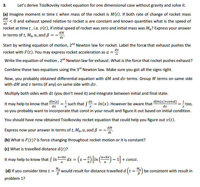 Solved Let's derive Tsiolkovsky rocket equation for one | Chegg.com