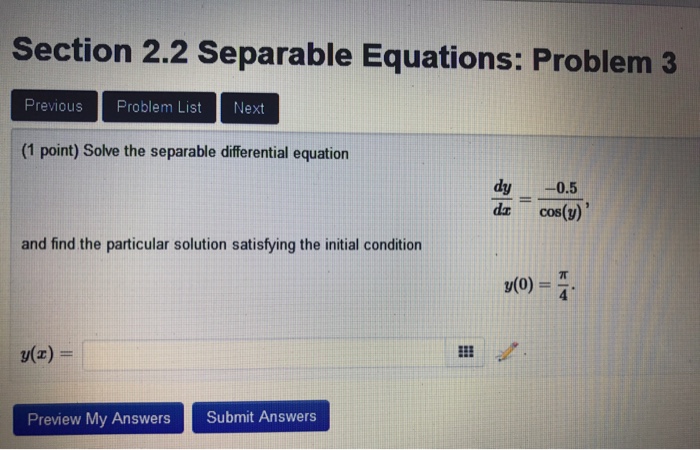 Solved Section 2 2 Separable Equations Problem 3 Previous