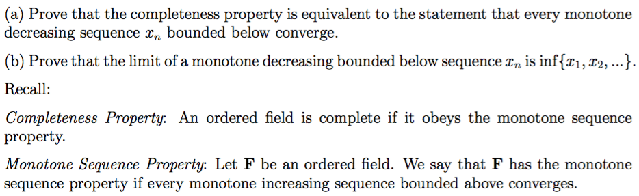 Solved (a) Prove that the completeness property is | Chegg.com