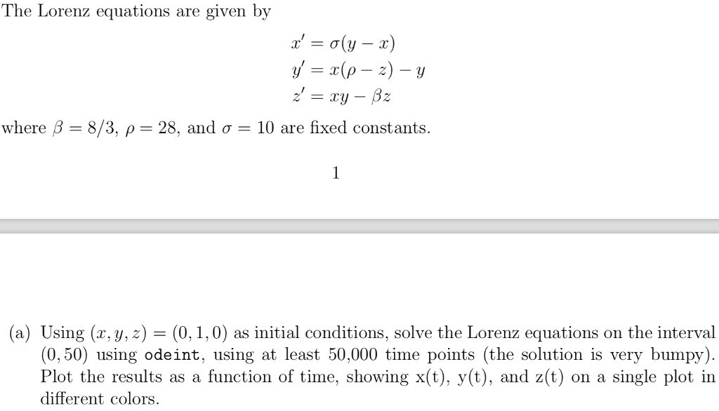 Solved The Lorenz equations are given by x' = σ(y-x) where β | Chegg.com