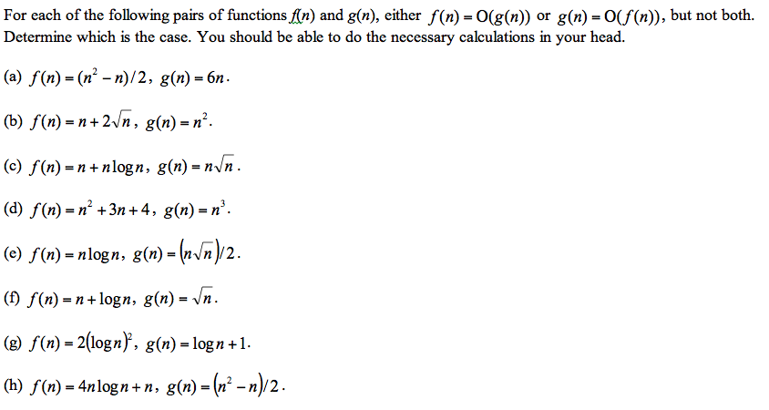 Solved For each of the following pairs of functions f(n) and | Chegg.com