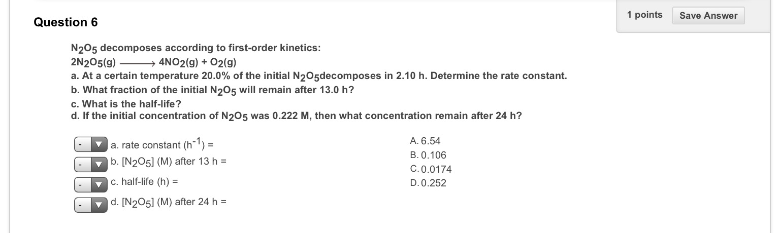 Solved N2O5 decomposes according to first-order kinetics: | Chegg.com