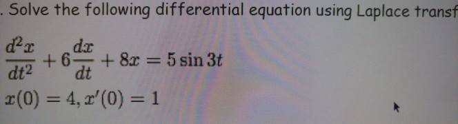 Solved Solve the following differential equation using | Chegg.com