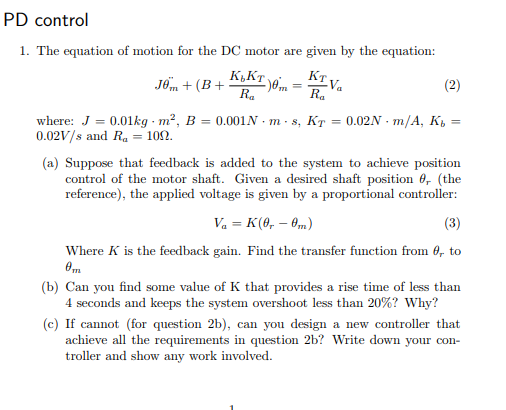 PD control 1. The equation of motion for the DC motor | Chegg.com