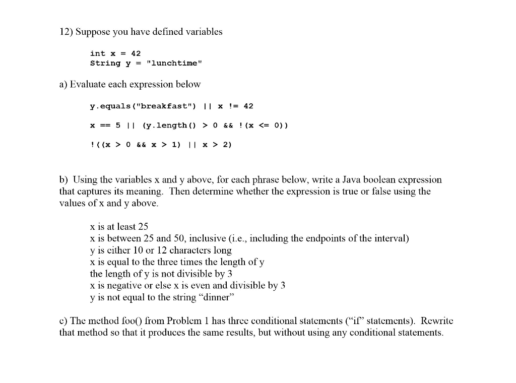 Solved 12) Suppose you have defined variables int x = 42 | Chegg.com