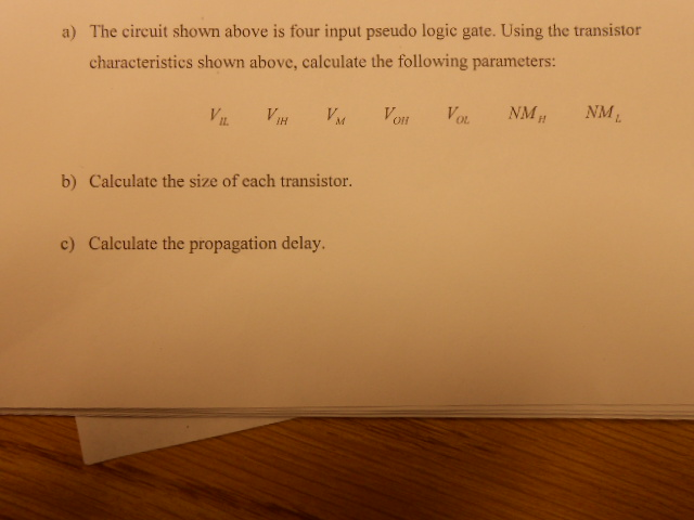 Shown is a 4-input pseudo NMOS logic gate. Calculate | Chegg.com