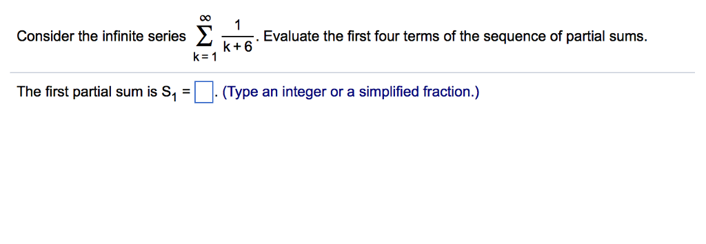 Solved Consider the infinite series sigma _k = 1^infinity | Chegg.com