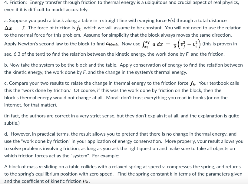 Solved Friction: Energy transfer through friction to thermal | Chegg.com