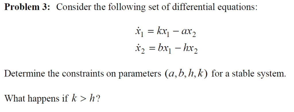 Solved Consider the following set of differential equations: | Chegg.com