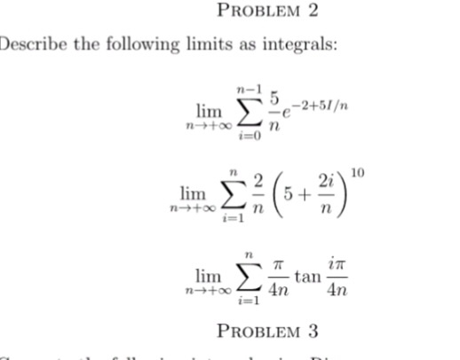 Solved Describe the following limits as integrals: lim_n | Chegg.com