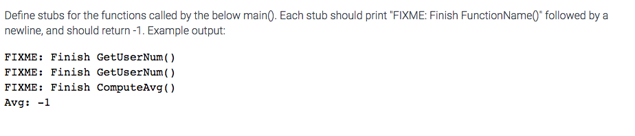 Solved Define stubs for the functions called by the below | Chegg.com
