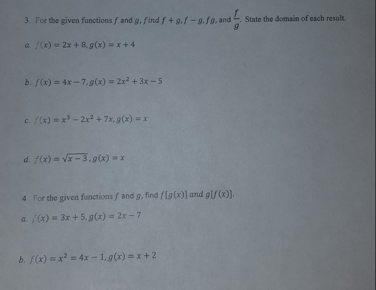 Solved 3. For the given functions f and g, find f + g,f - | Chegg.com