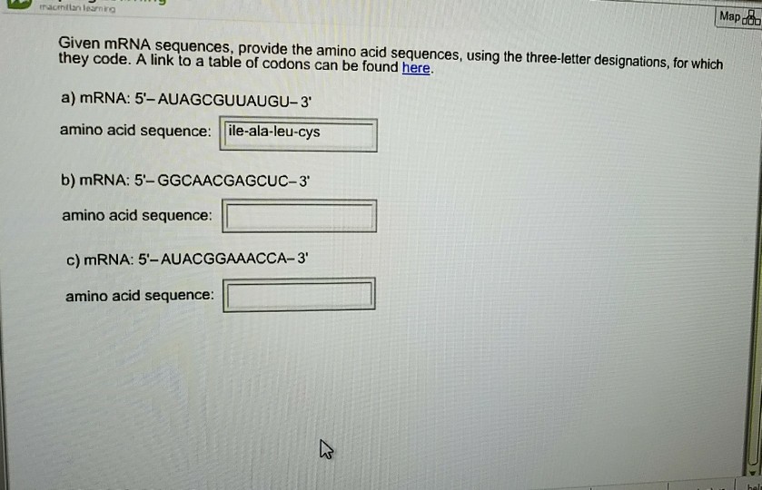 Solved Map Given mRNA sequences, provide the amino acidl | Chegg.com