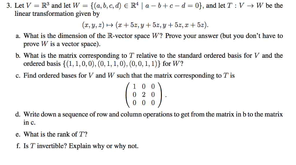 Solved Let V = R^3 and let W = {(a, b, c, d) R^4 | a - b + | Chegg.com