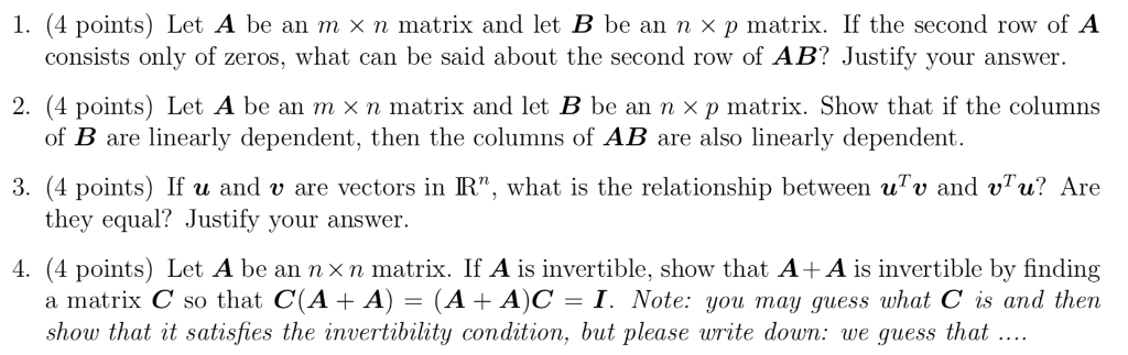 Solved I. (4 points) Let A be an m × n matrix and let B be | Chegg.com