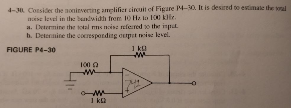 Solved Consider the noninverting amplifier circuit of Figure | Chegg.com