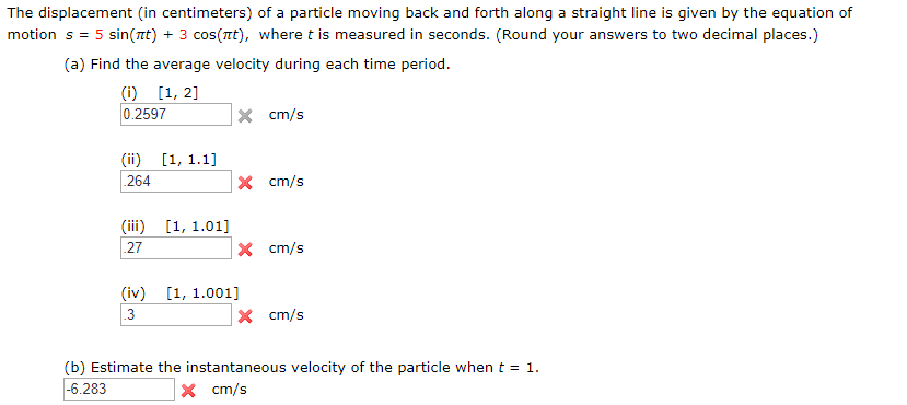 Solved The displacement (in centimeters) of a particle | Chegg.com