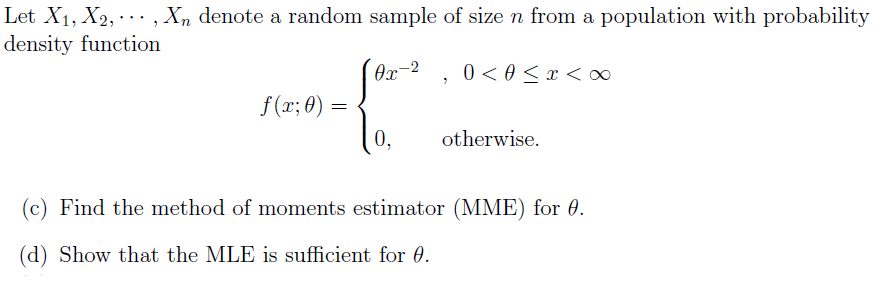Solved Let X_1, X_2, .., X_n denote a random sample of size | Chegg.com