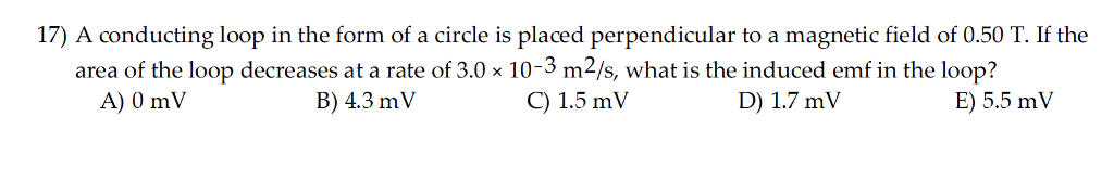 Solved A conducting loop in the form of a circle is placed | Chegg.com