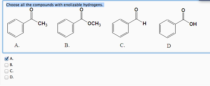 Solved Choose all the compounds with enolizable hydrogens. | Chegg.com